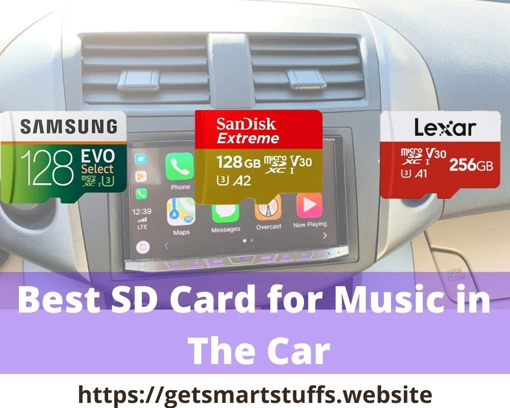 Best SD Card for Music in the Car | 3 Best Picks for 2022-23